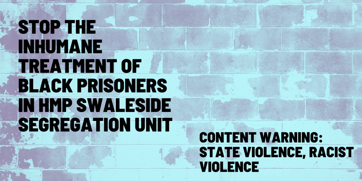 URGENT ACTION: Stop the inhumane treatment of Black prisoners in HMP ...