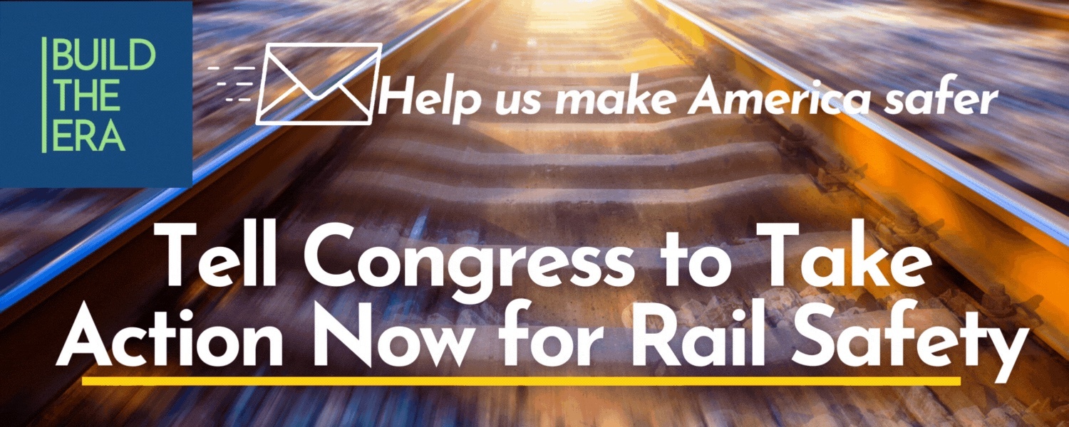 Rail Safety Bipartisan Action - Action Network