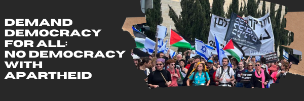 Demand Democracy for All: No Democracy With Apartheid - Action Network
