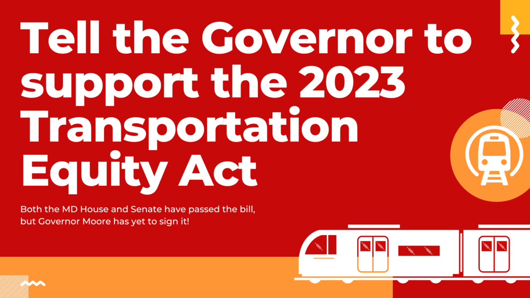 Tell the Governor to Sign the 2023 Transportation Equity Act - Action ...