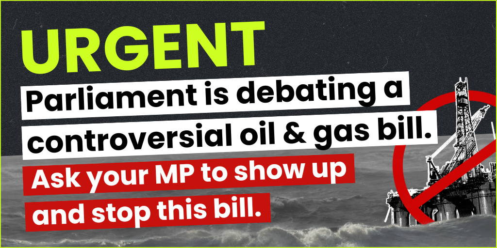 Urgent vote against new Oil & Gas licensing - TODAY 4.30pm