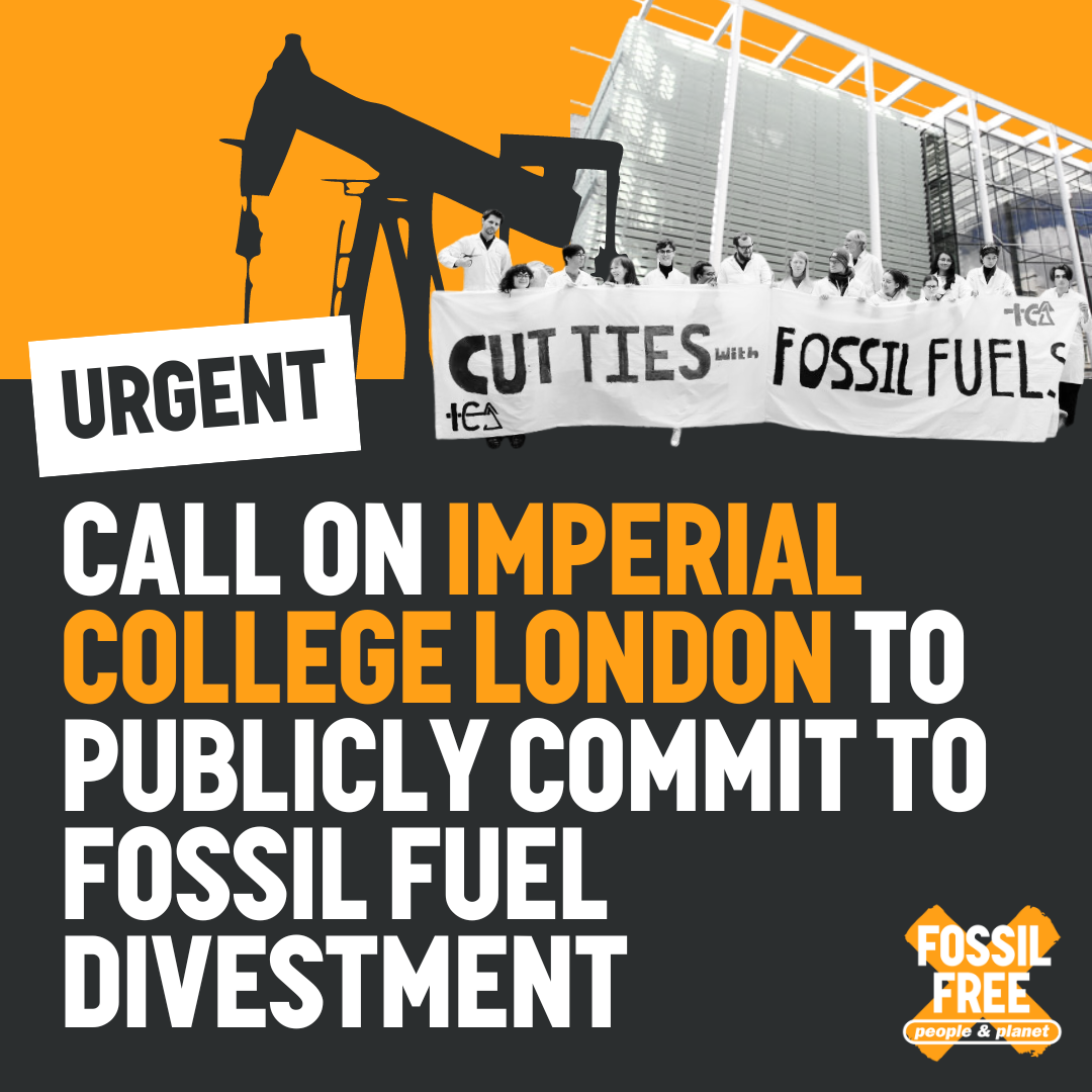 Fossil Fuel Divestment @ Imperial College London - Action Network