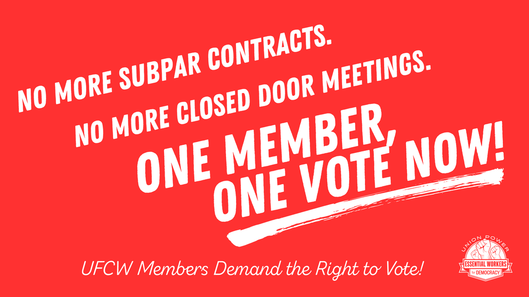UFCW Members Demand the Right to Vote! - Action Network