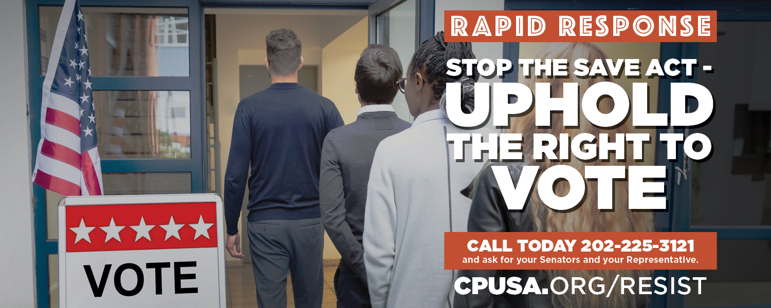 Stop the SAVE Act—Uphold the right to vote! - Action Network