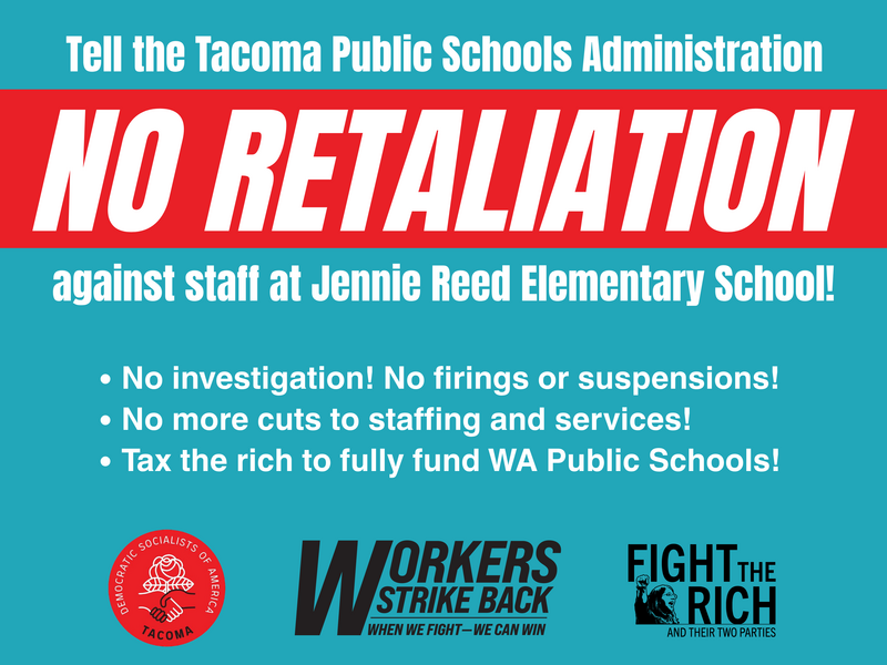 Tell the Tacoma Public Schools Administration: NO RETALIATION AGAINST ...