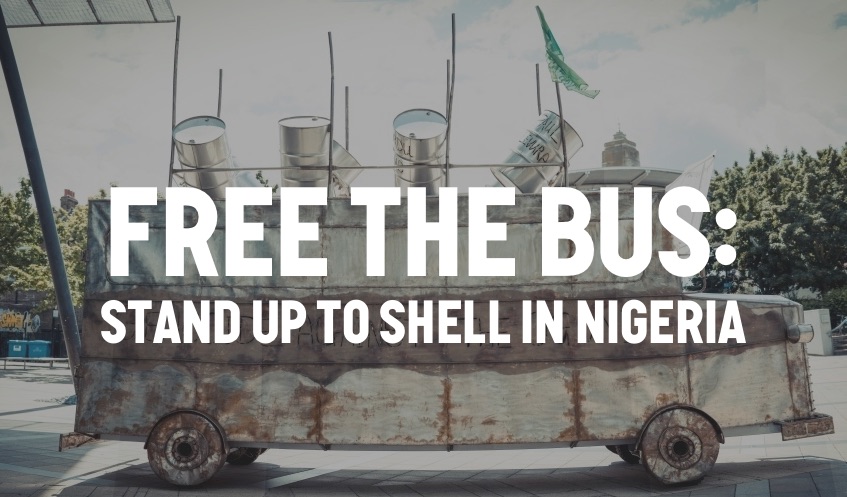 Free the bus: Stand up against Shell in Nigeria - Action Network