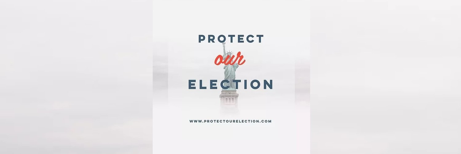Protect Our Election - Preserve Faith In Our Democracy - Action Network