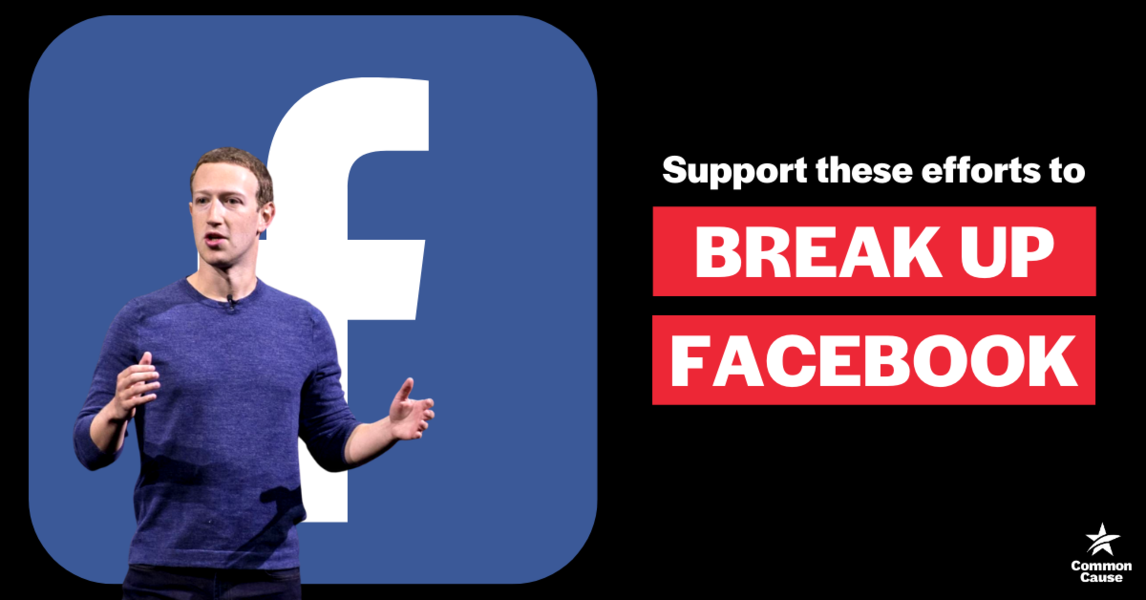 Add your name: I support breaking up Facebook