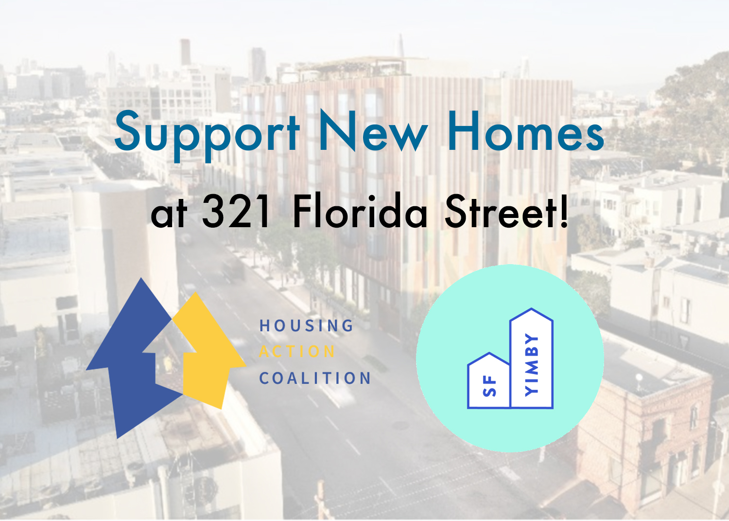 Support New Homes at 321 Florida Street! - Action Network