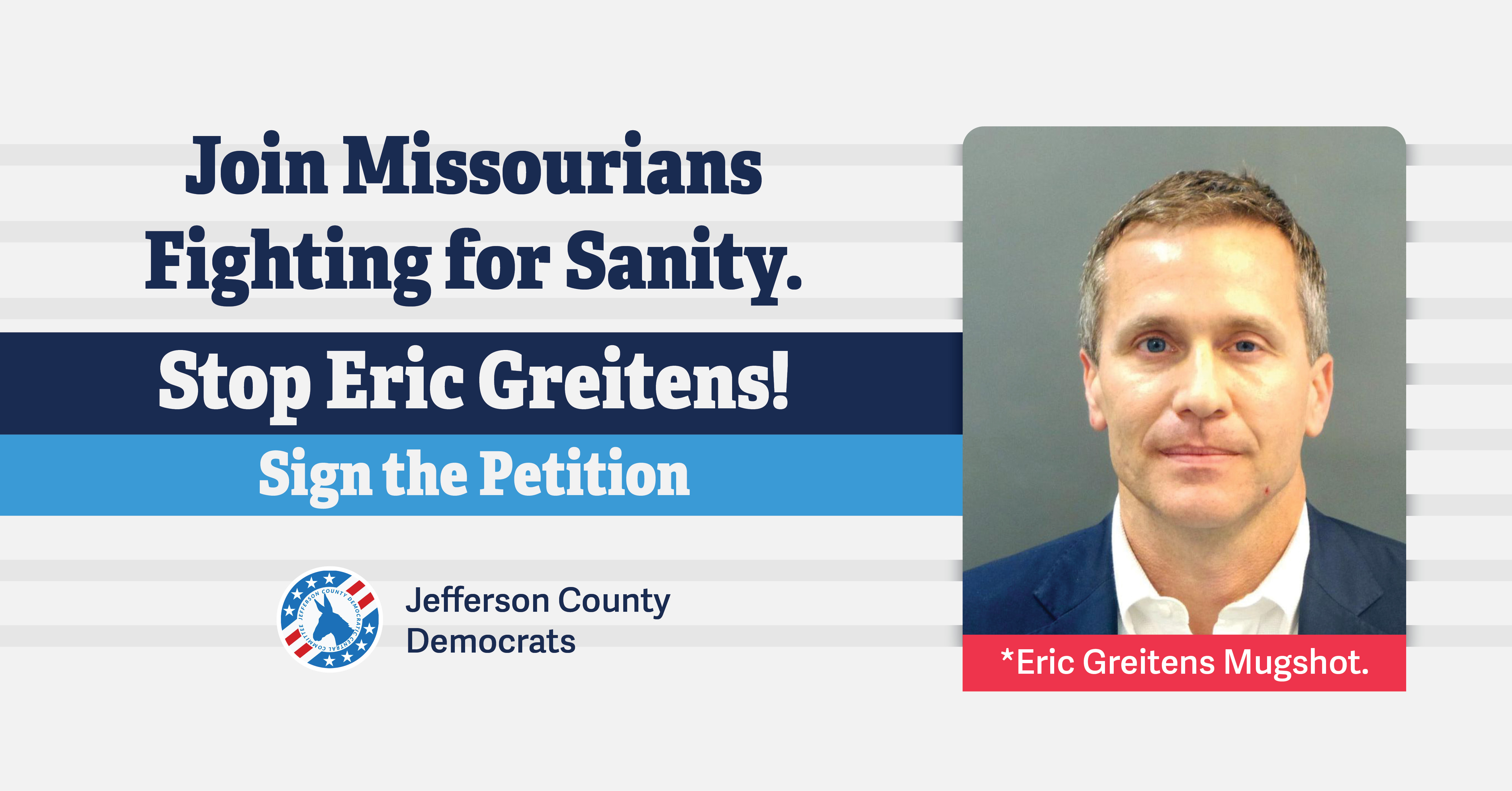Stop Eric Greitens from Becoming our U.S. Senator! - Action Network