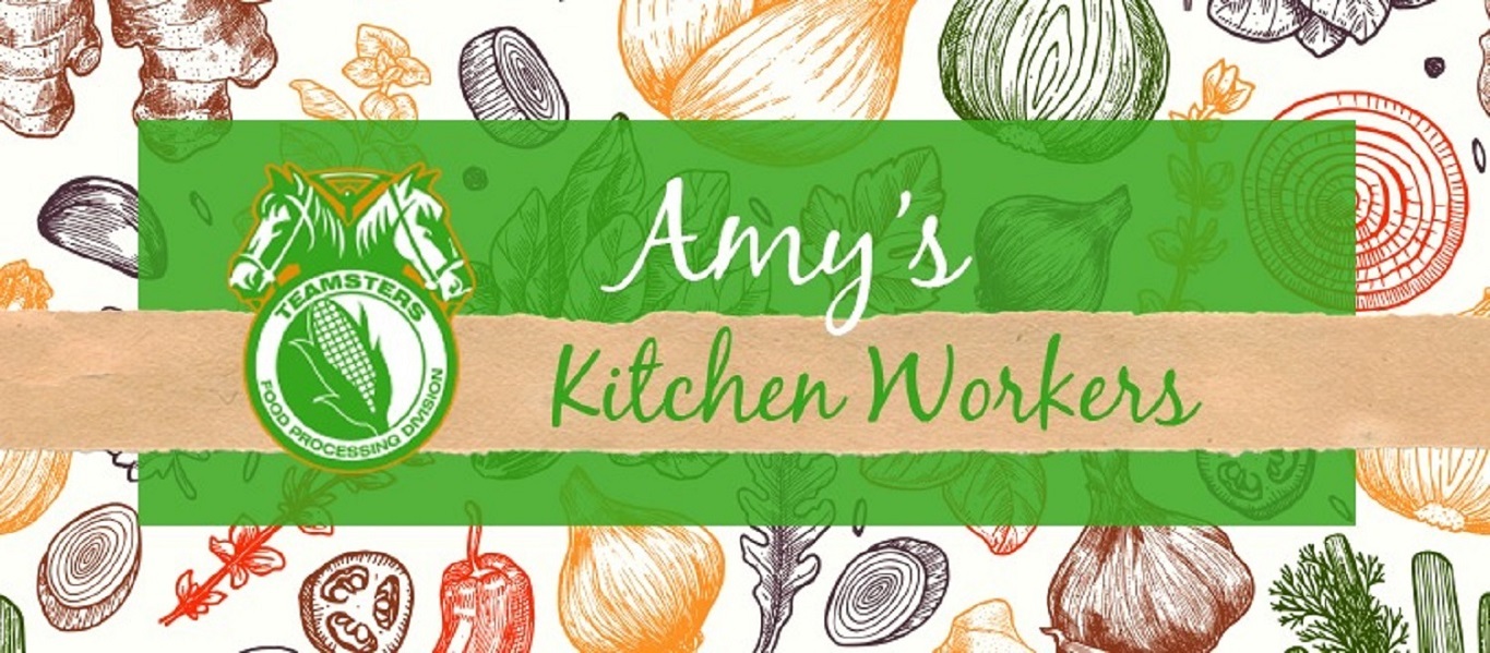 Tell Amy’s Kitchen to Respect Its Workers! - Action Network
