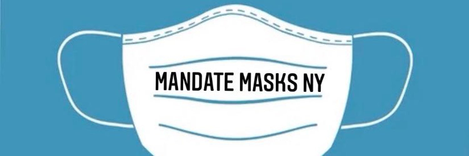Mandate Masks in Indoor Public Spaces and Schools in NY - Action Network