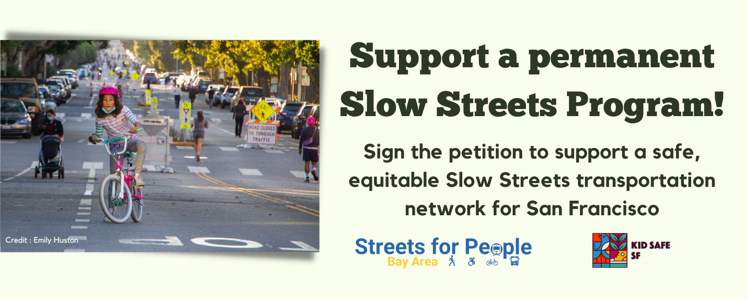 Make the Slow Streets Program Permanent Now - Action Network