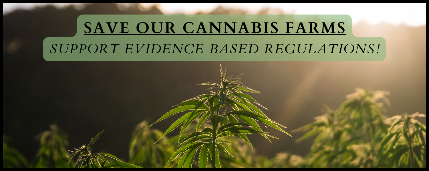 Save Our Cannabis Farms - Support Evidence Based Regulations - Action ...