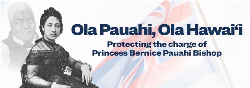 He inoa no Pauahi — In honor of Pauahi - Action Network
