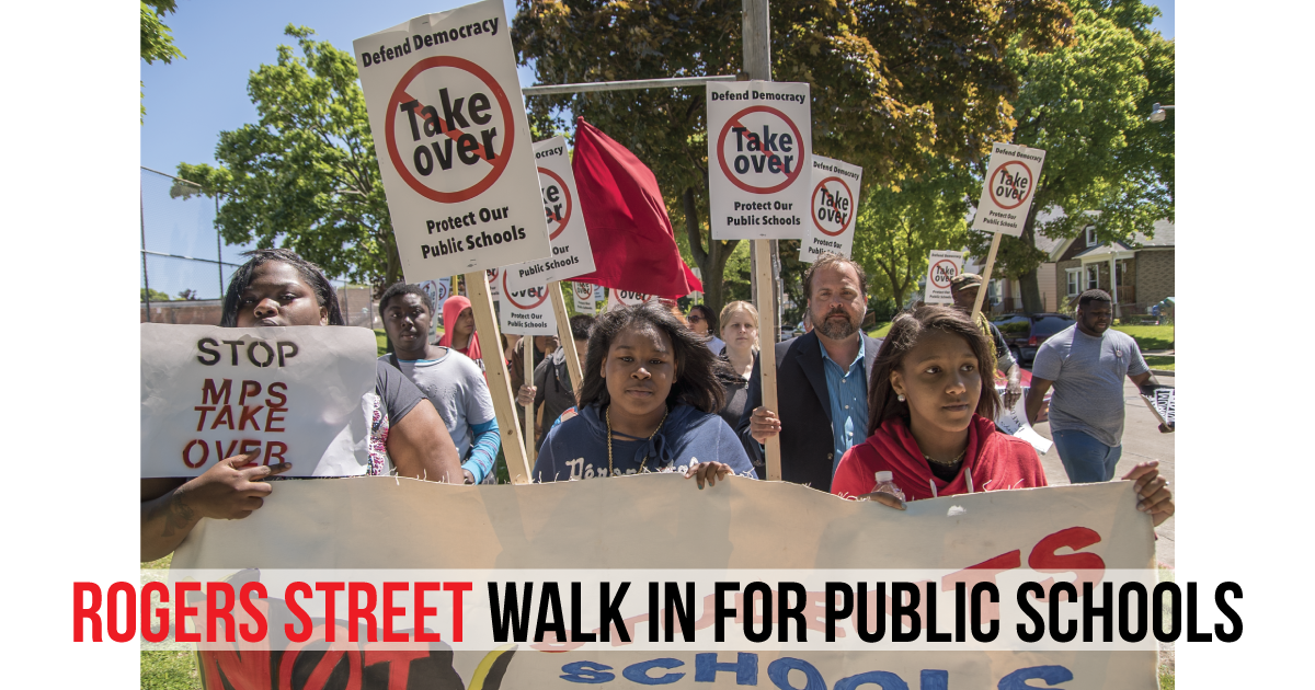 Rogers Street Walk In for Public Schools - Action Network