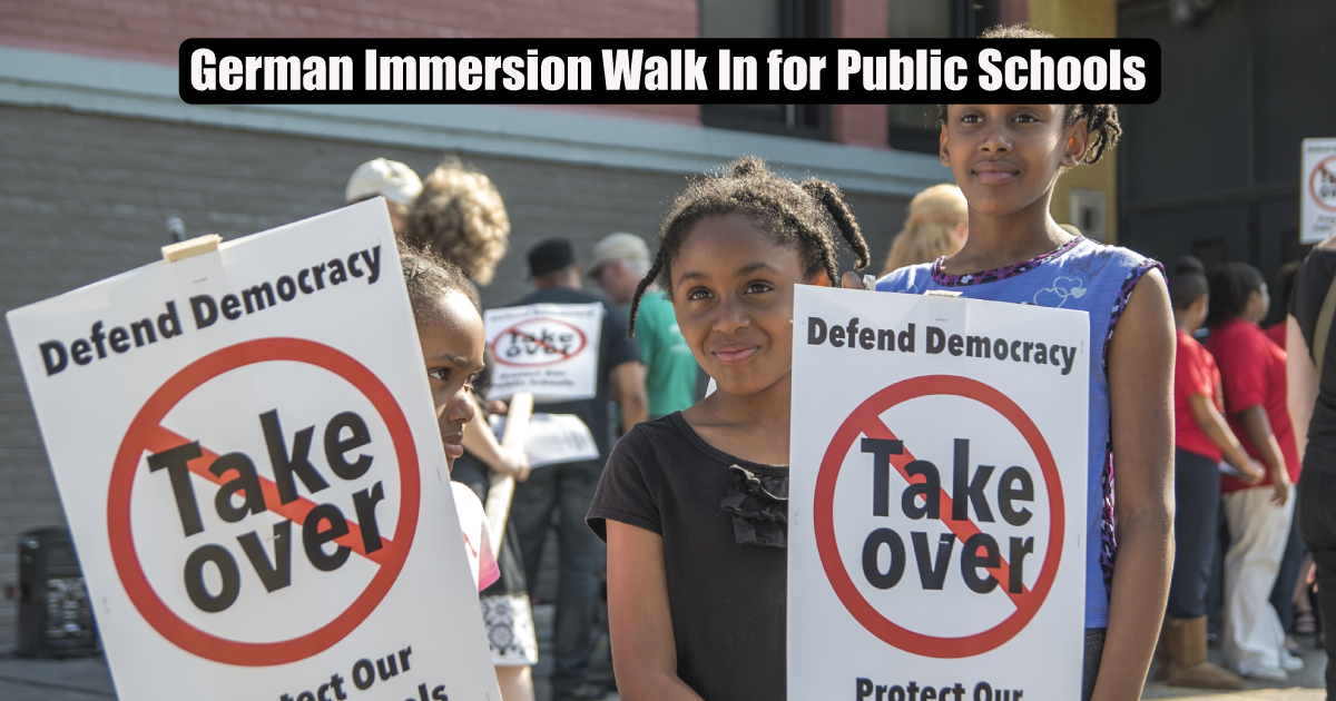 German Immersion Walk In for Public Schools - Action Network