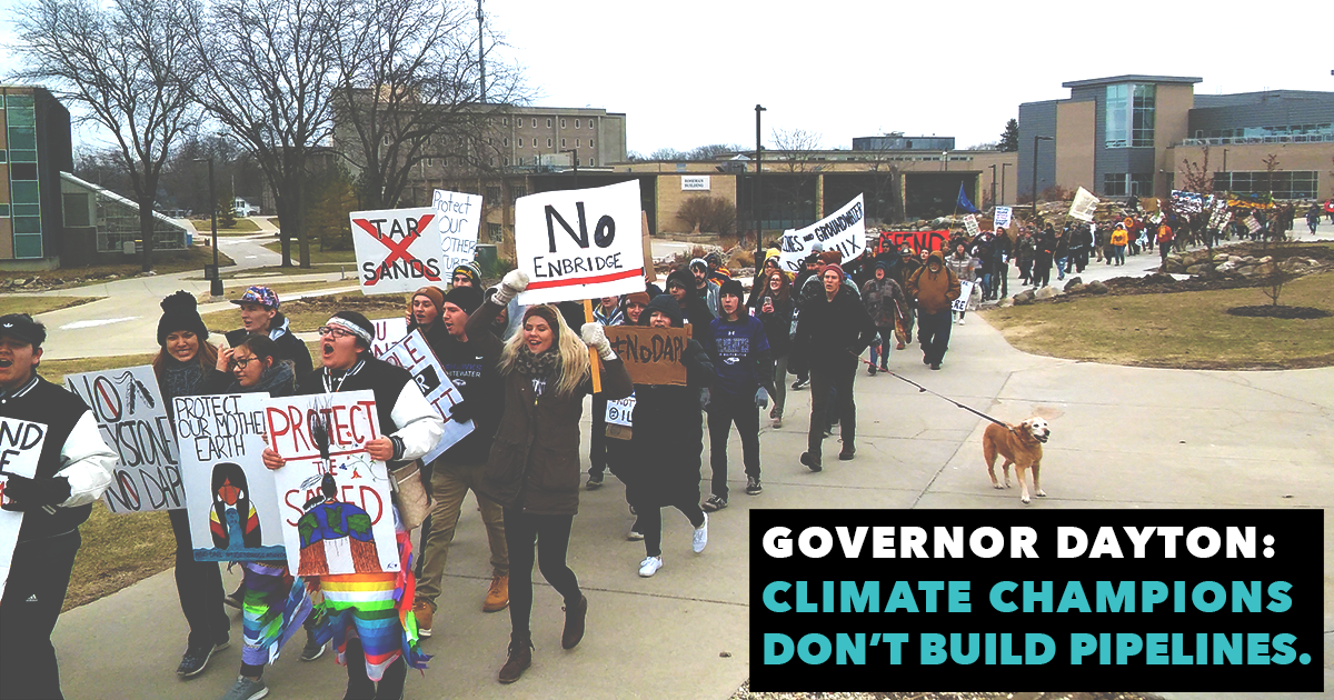 Governor Dayton: Stop Pipeline Expansion in Minnesota!