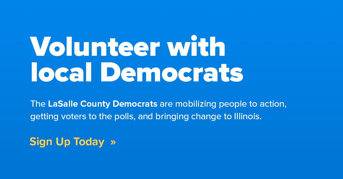 Volunteer with the LaSalle County Democrats - Action Network