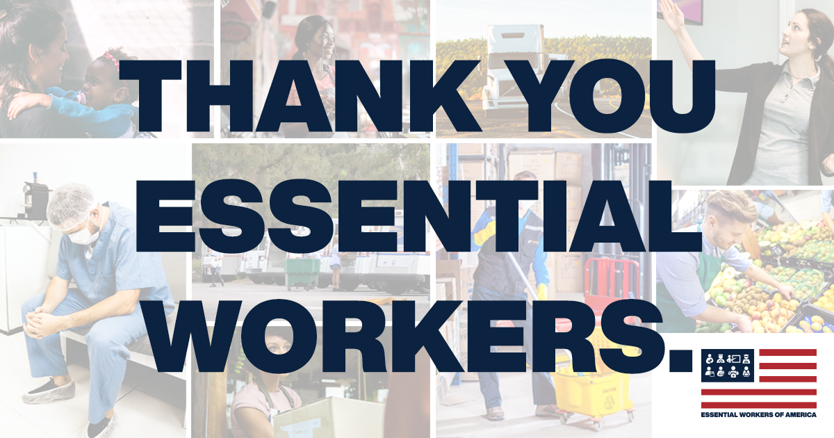 Thank America's Essential Workers!