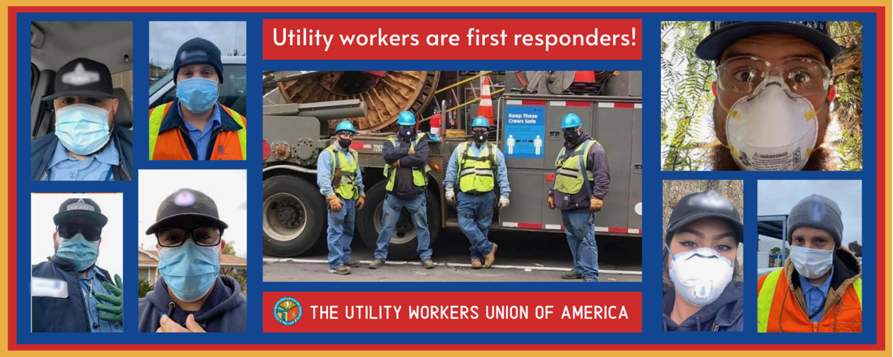 Utility Workers are First Responders.