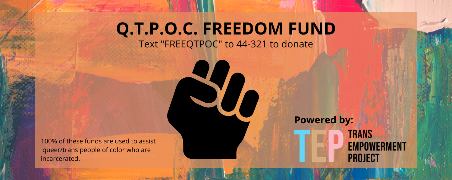 QTPOC Freedom Fund - Action Network