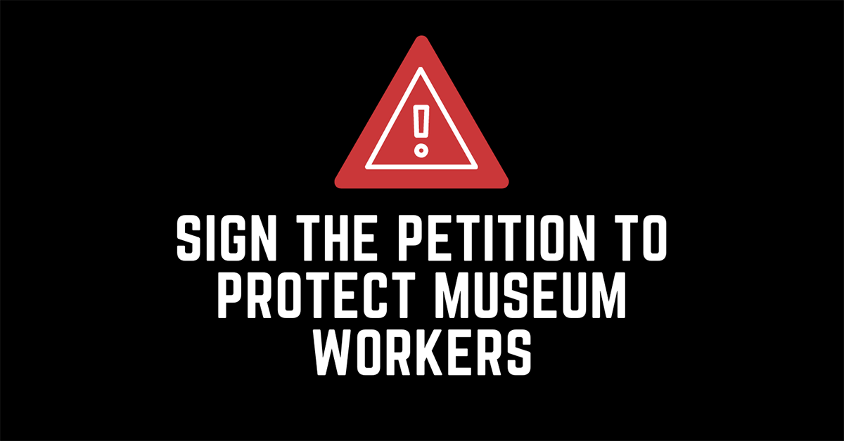 Protect Museum Employees from Furloughs and Layoffs