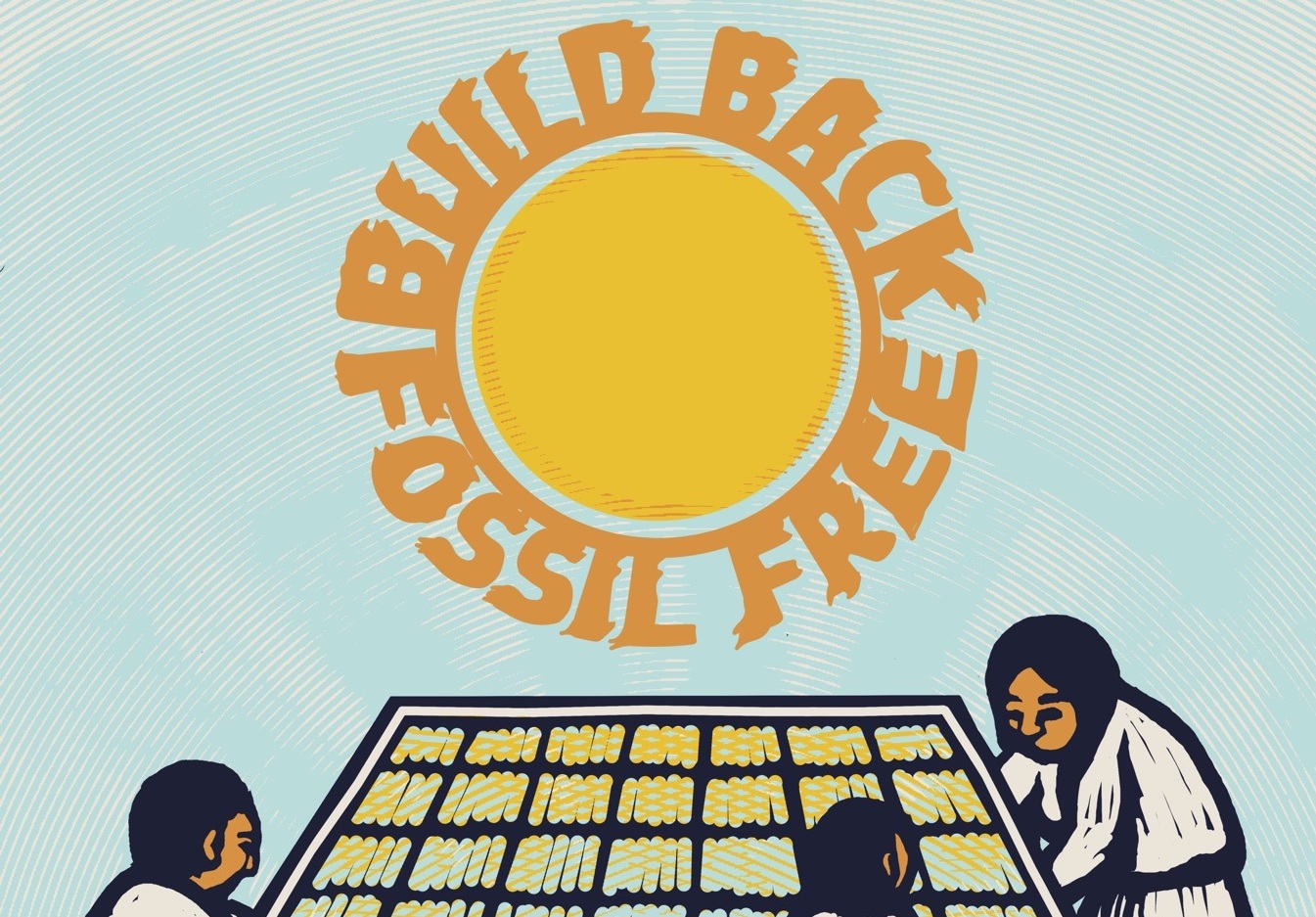 Join the Build Back Fossil Free Week of Action