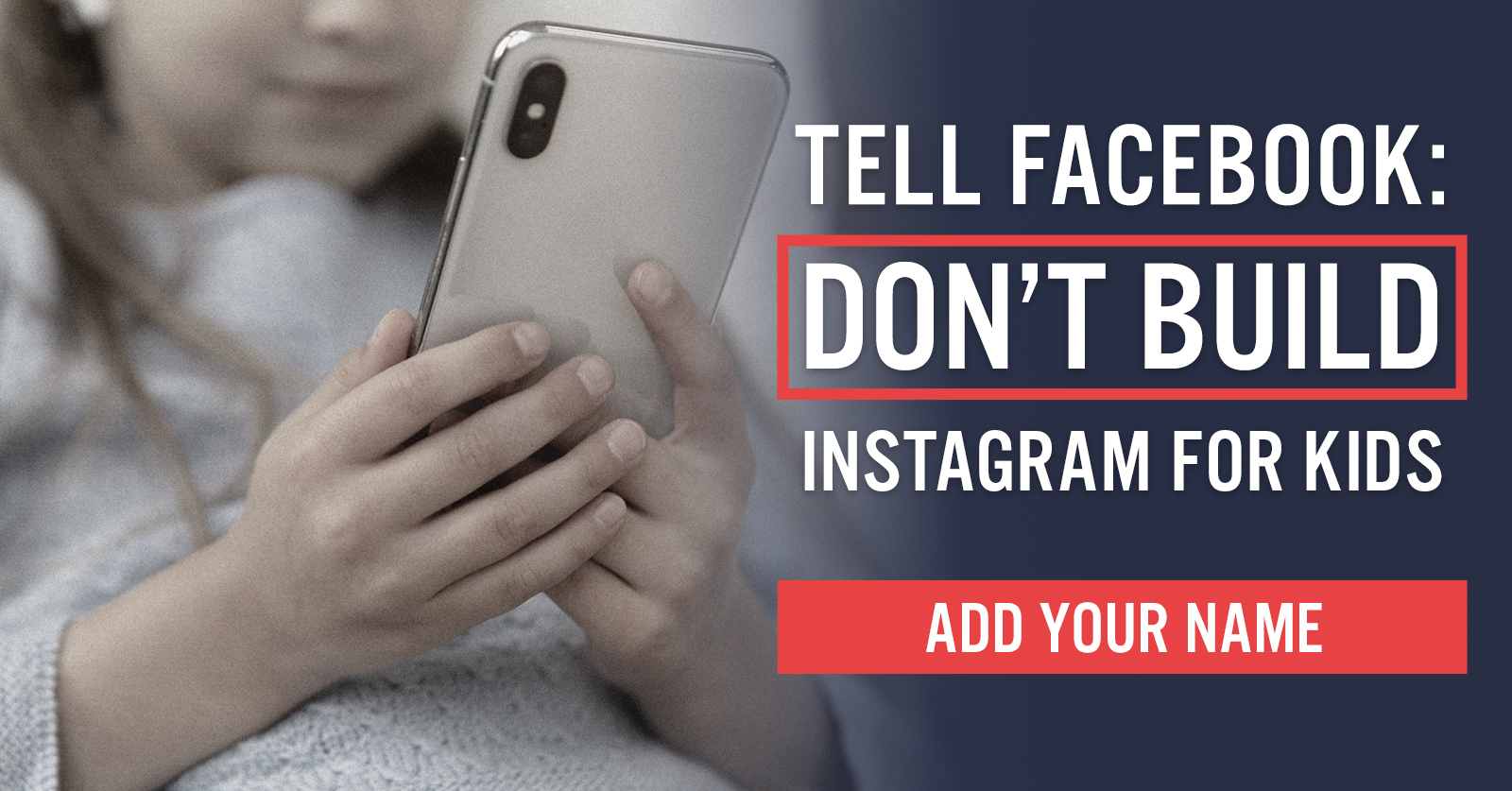 Tell Facebook to abandon its plans to target young children on Instagram