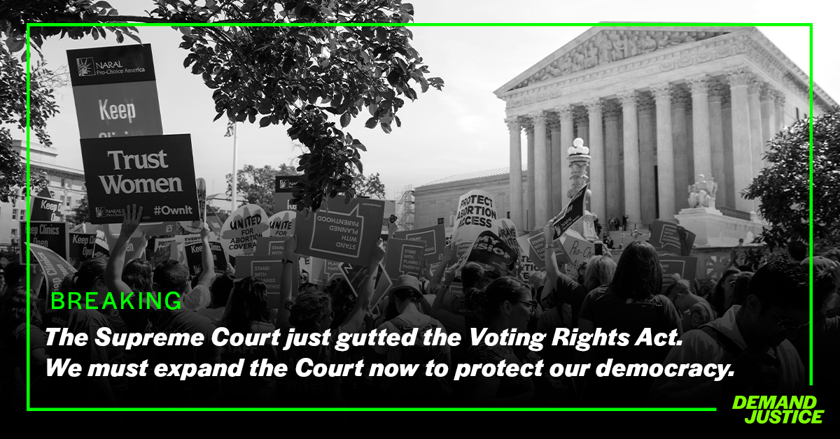Tell Congress: Protect Voting Rights. Expand The Court.
