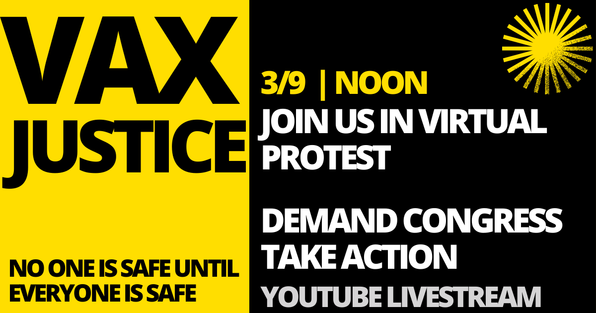 VIRTUAL PROTEST: COVID Activists Share Their Stories, DEMAND Congress ...