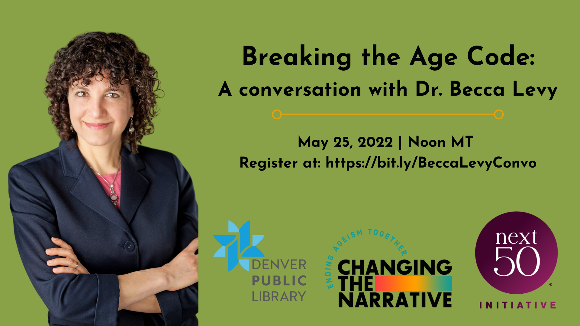 Breaking the Age Code: A Conversation with Author Becca Levy