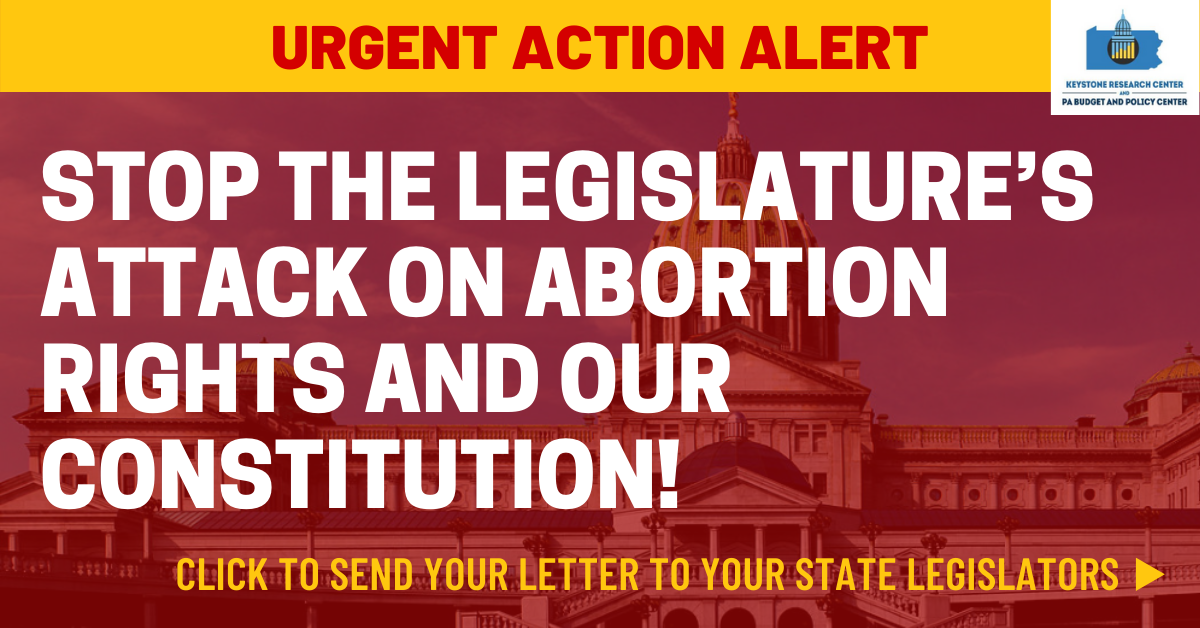Stop the Legislature's Attack on Abortion and Our Constitution - Action ...
