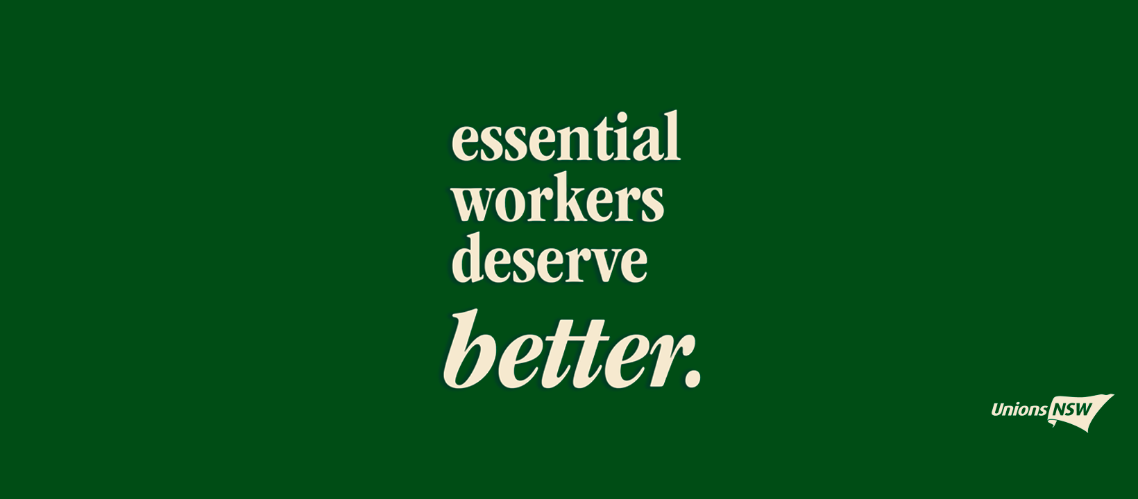 Essential Workers Deserve Better