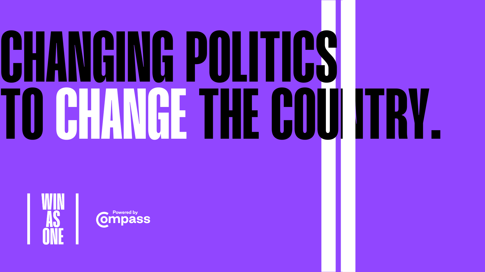 The Plan for Change: changing politics to change our country.