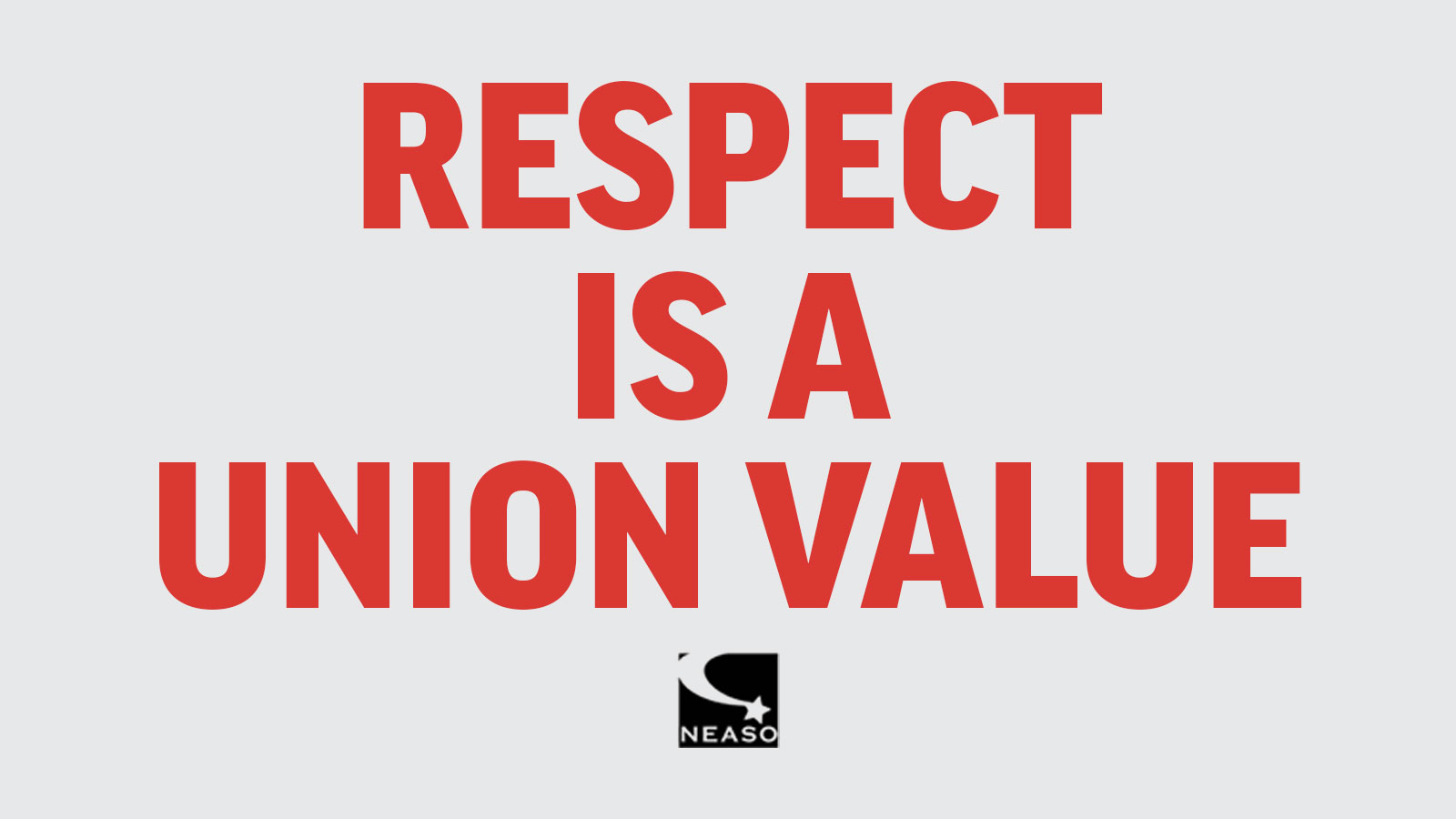 RESPECT IS A UNION VALUE