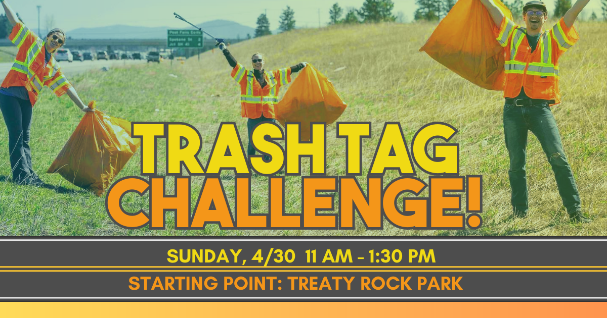 VOLUNTEER FOR TRASH TAG CHALLENGE: CDA & POST FALLS COMMUNITY CLEANUP ...
