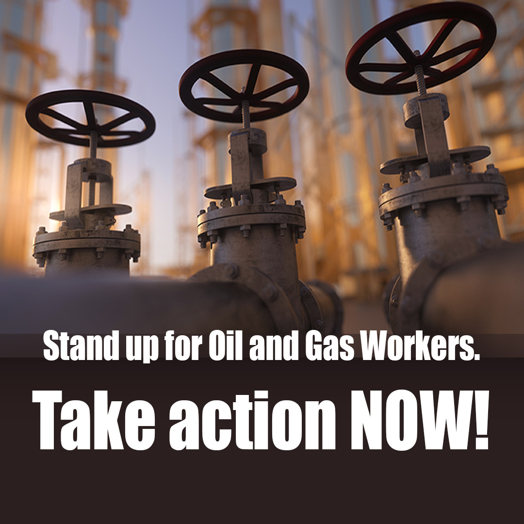 Tell Labour to make the right choice for oil and gas workers
