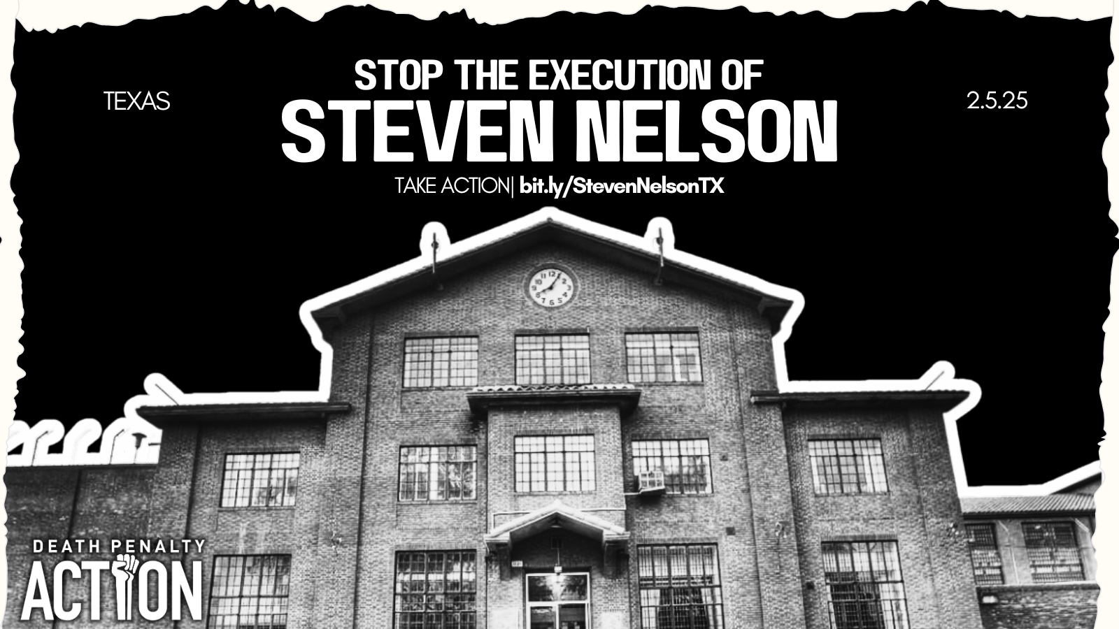 Stop the Execution of Steven Nelson in Texas - Action Network