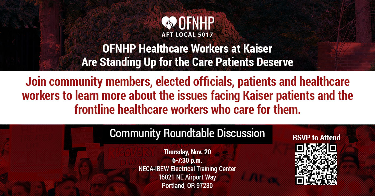 Community Roundtable Discussion | OFNHP healthcare workers at Kaiser ...