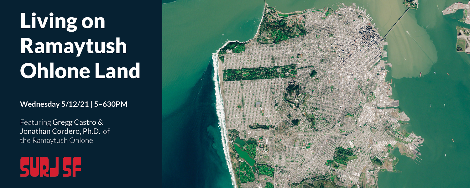 Living on Ramaytush Ohlone Land - Action Network